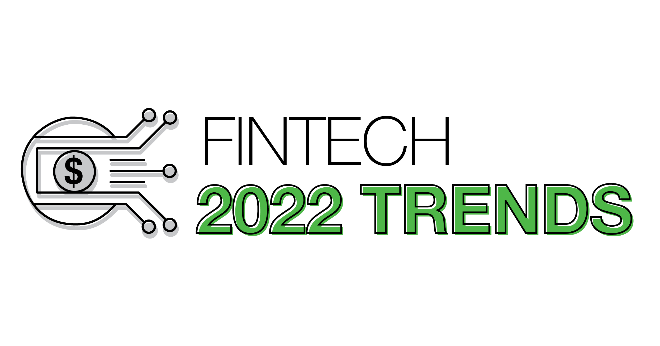 FinTech Outlook 2022: Know These Top 5 Marketing Trends